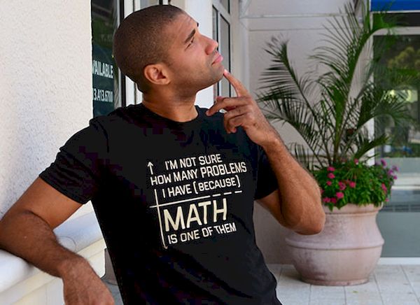 44 - Math Is A Problem | The BlueCotton Blog